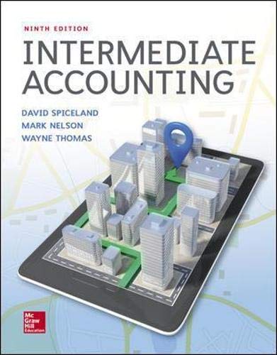 Intermediate Accounting by David Spiceland, McGraw-Hill Education by ...