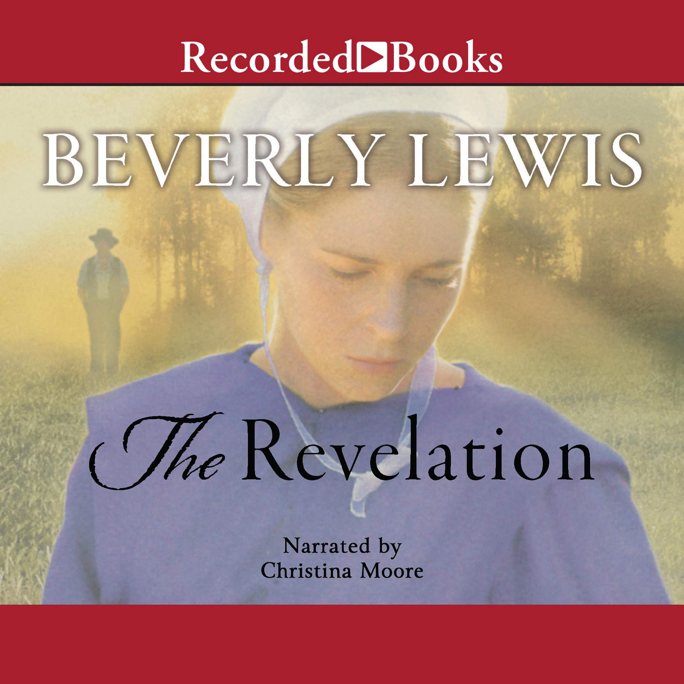 The Revelation (The Abrams Daughters Series, Book 5) by Beverly Lewis ...