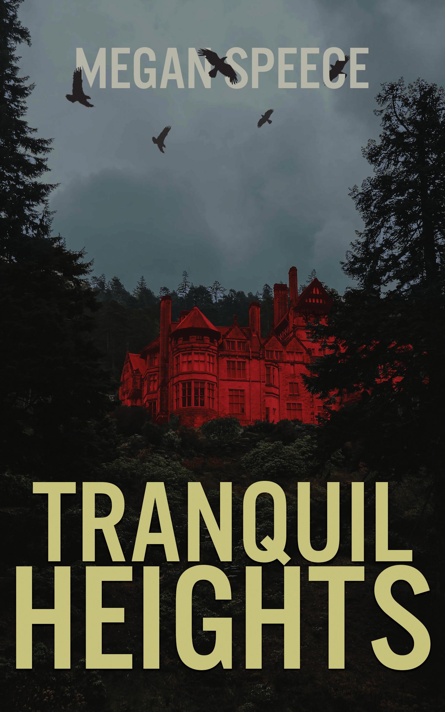 Tranquil Heights by Megan Speece | Goodreads