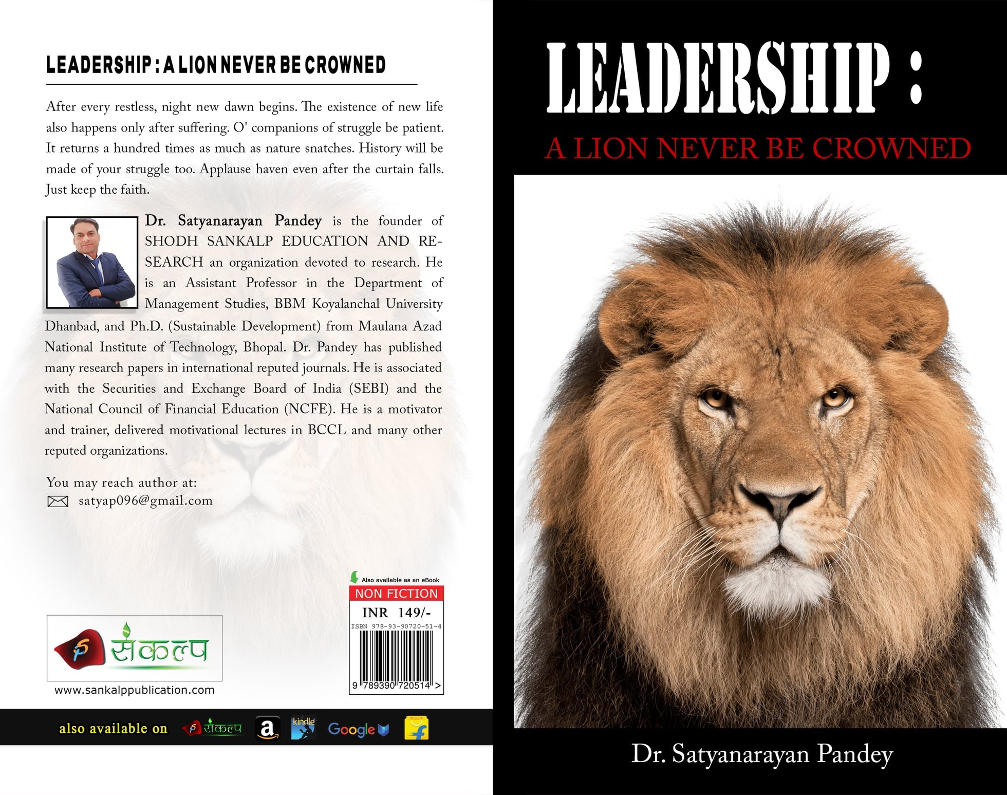 leadership: A lion never be crowned by Dr Satyanarayan Pandey | Goodreads