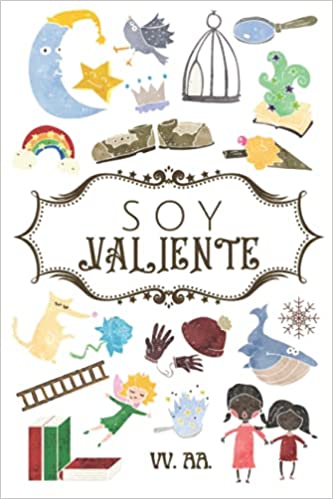 Soy Valiente Antología benéfica by L. Green | Goodreads