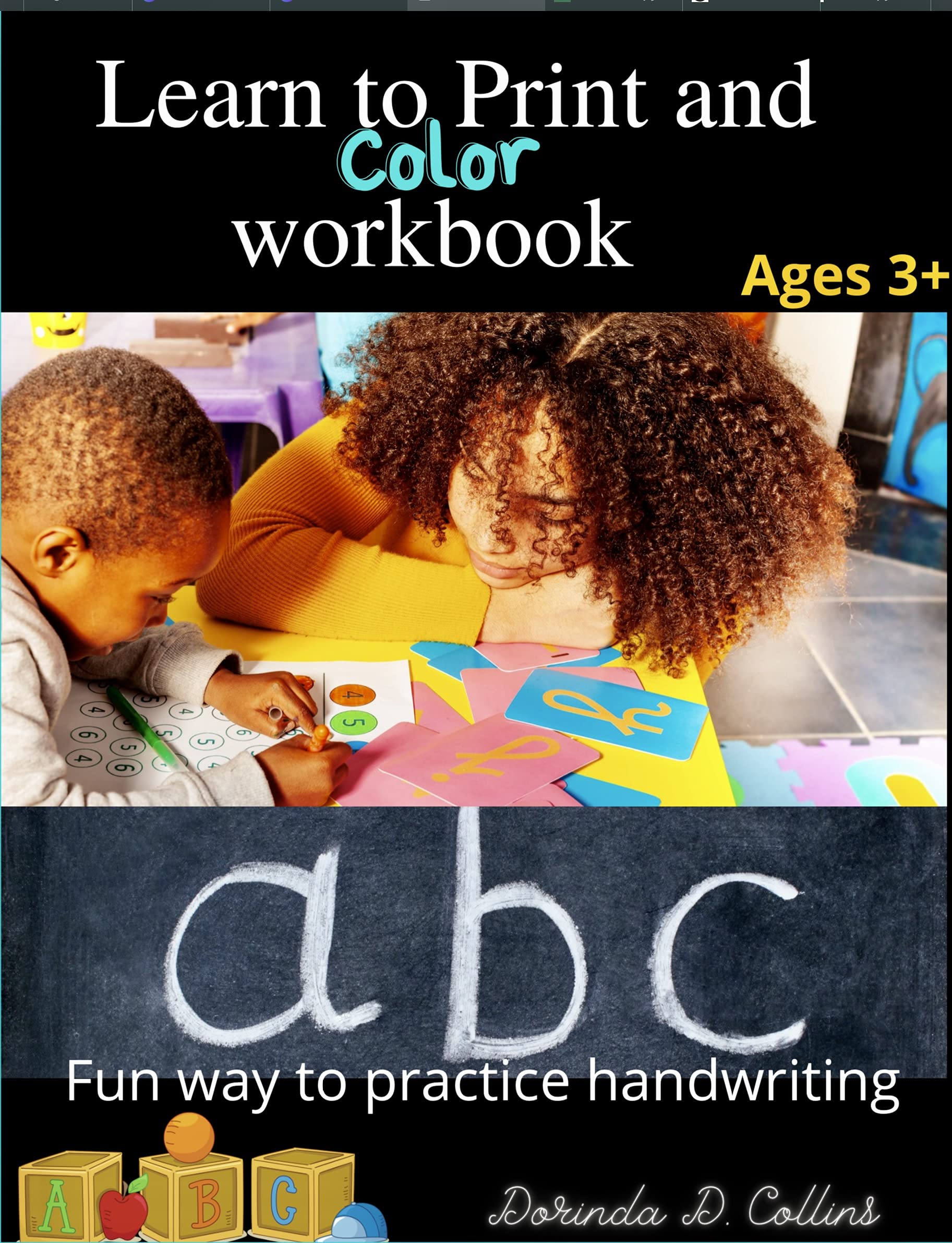 Learn to Print and Color Workbook by Dorinda D. Collins | Goodreads
