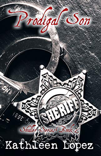 Prodigal Son by Kathleen Lopez | Goodreads