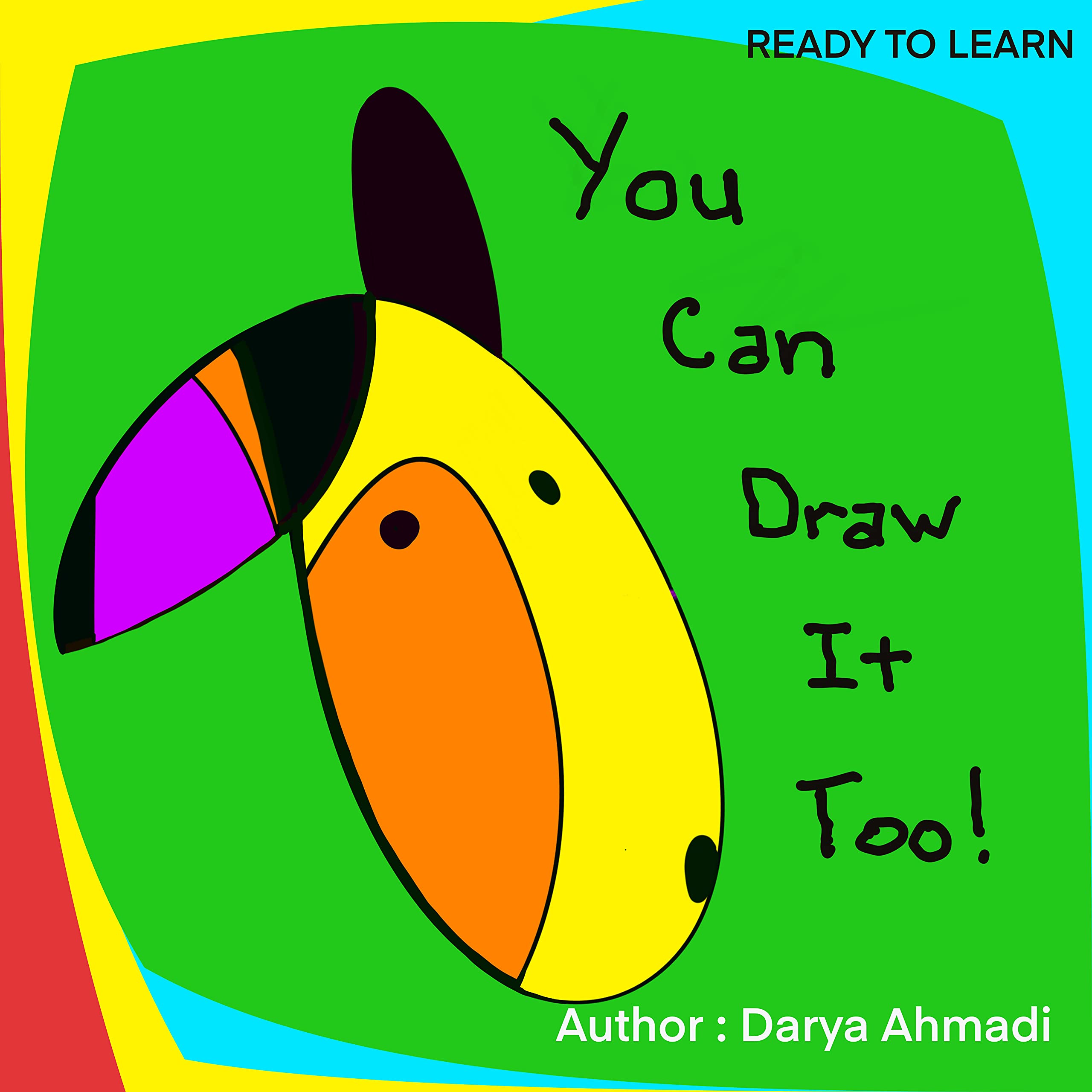 YOU CAN DRAW IT TOO: READY TO LEARN. A children's activity book for ...