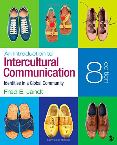An Introduction to Intercultural Communication: Identities in a Global ...