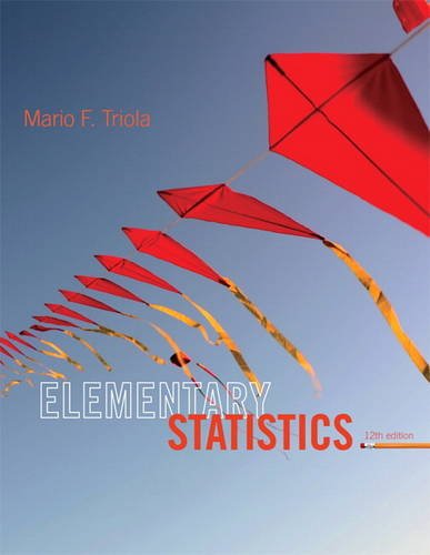 Elementary Statistics (12th Edition) by Mario F. Triola, Pearson by ...