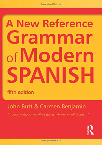 Spanish Grammar Pack: A New Reference Grammar of Modern Spanish (Volume ...