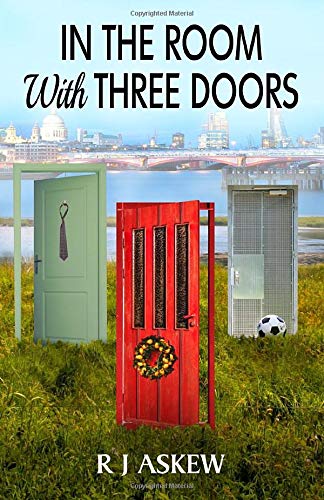 In The Room With Three Doors by R J Askew | Goodreads