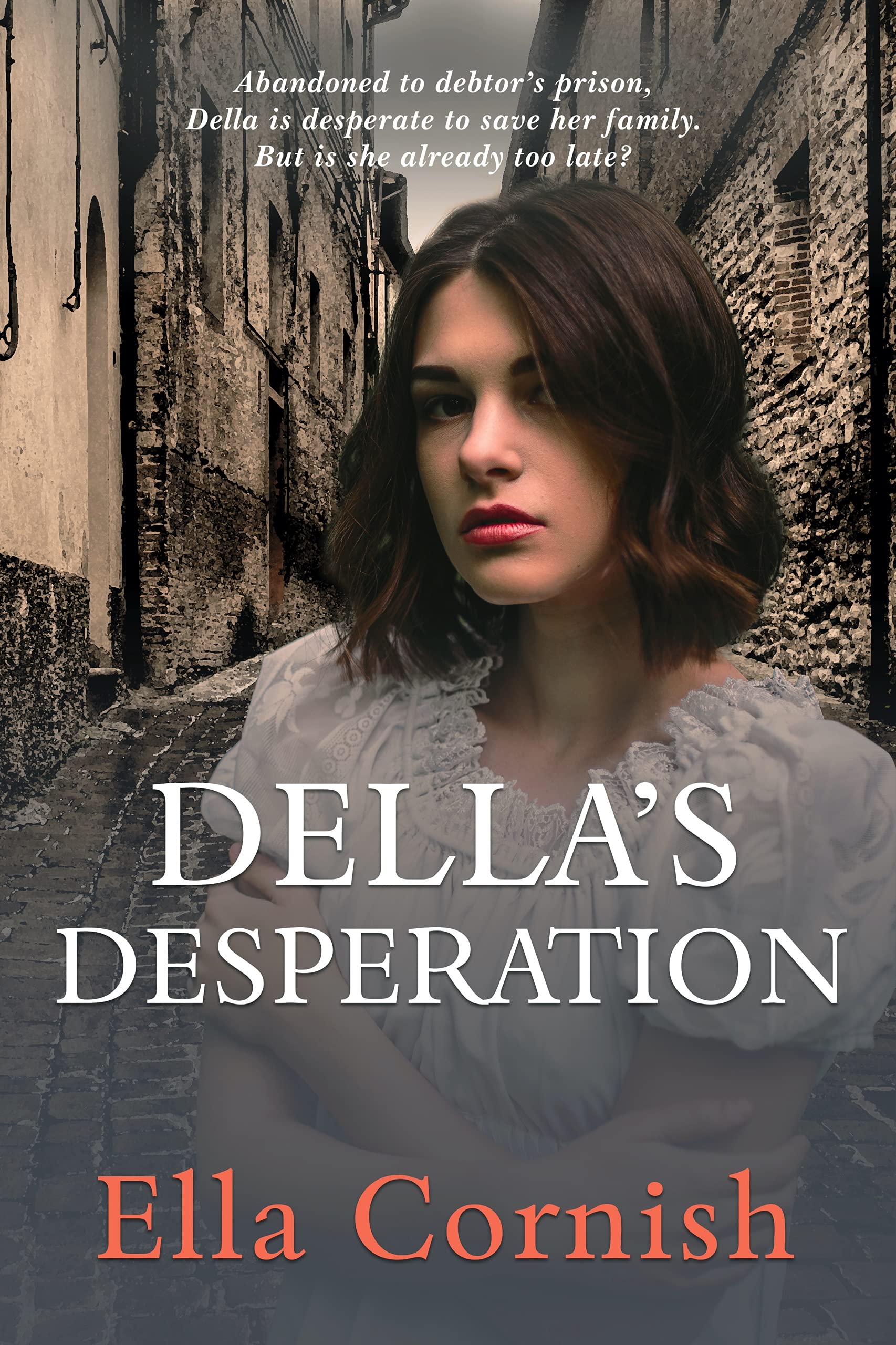 Della's Desperation: Victorian Romance by Ella Cornish | Goodreads