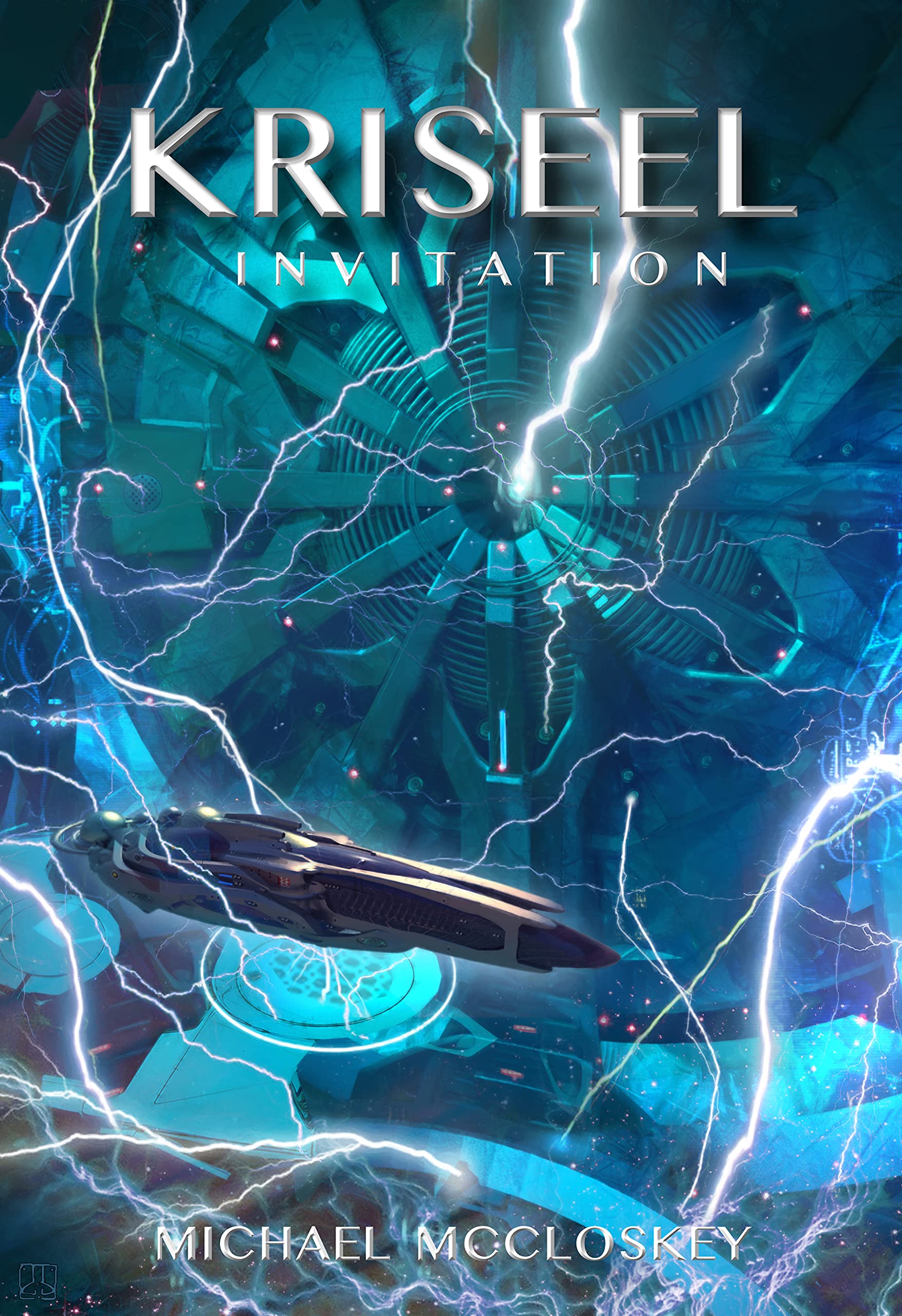 The Kriseel Invitation by Michael McCloskey | Goodreads