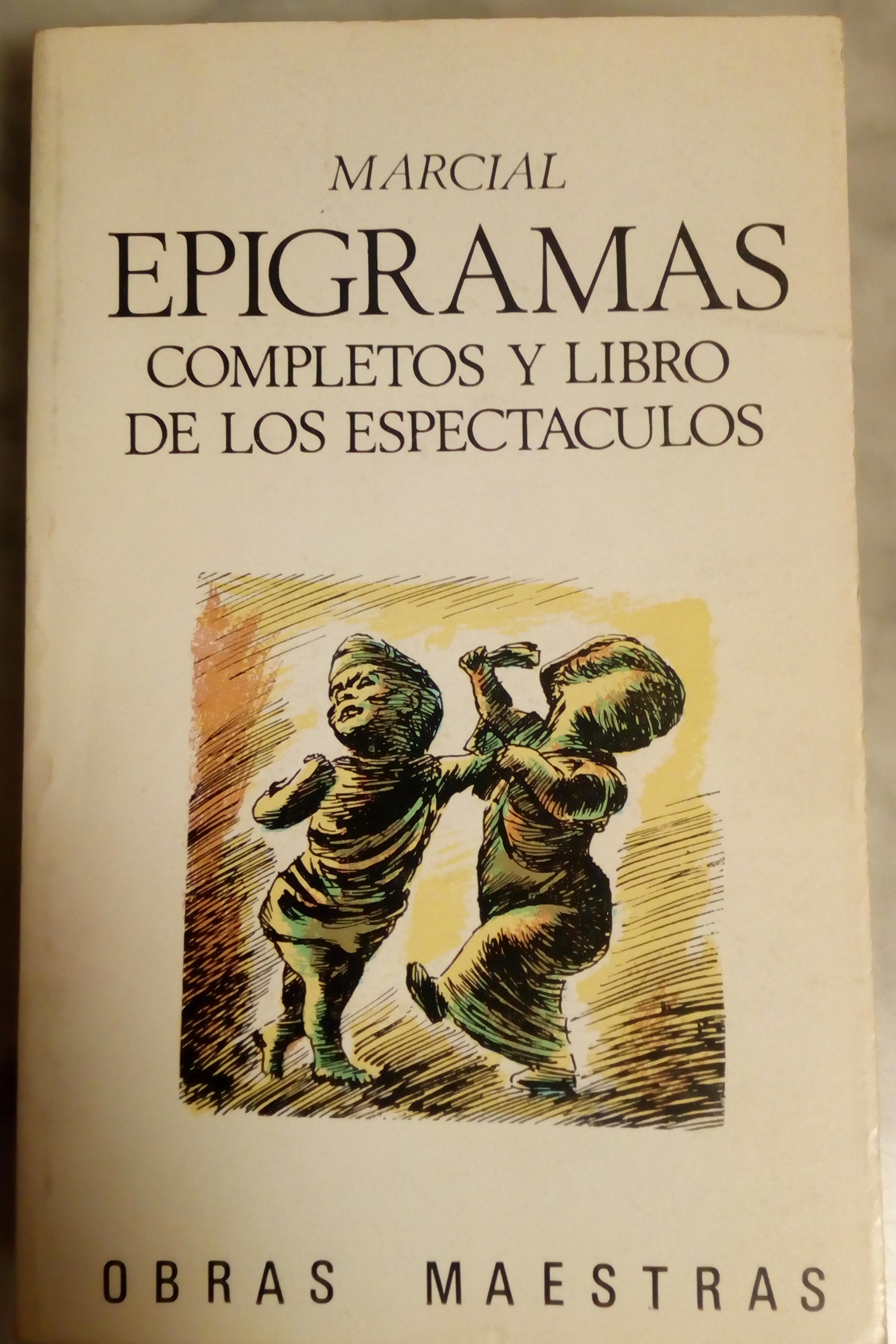 Epigramas completos y libro de los espectáculos by Marcus Valerius ...