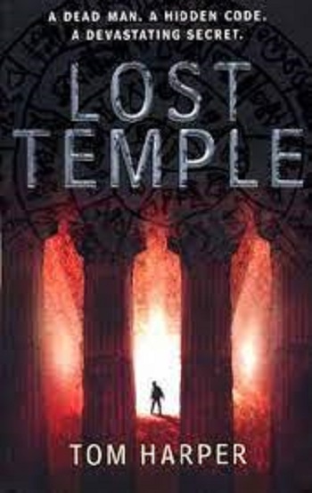 Lost temple by Tom Harper | Goodreads