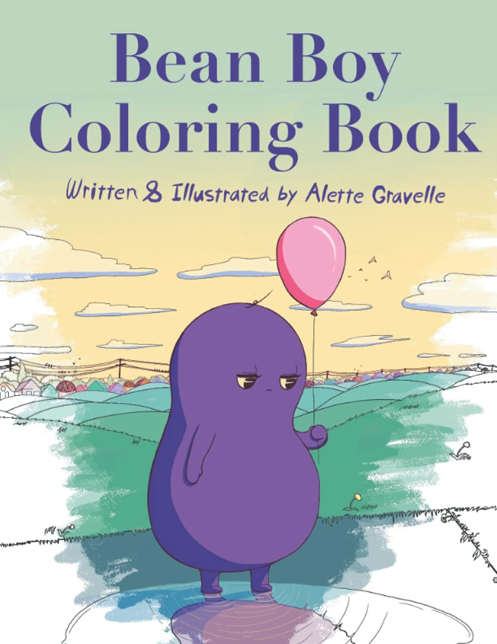 Bean Boy Coloring Book by Alette Gravelle | Goodreads
