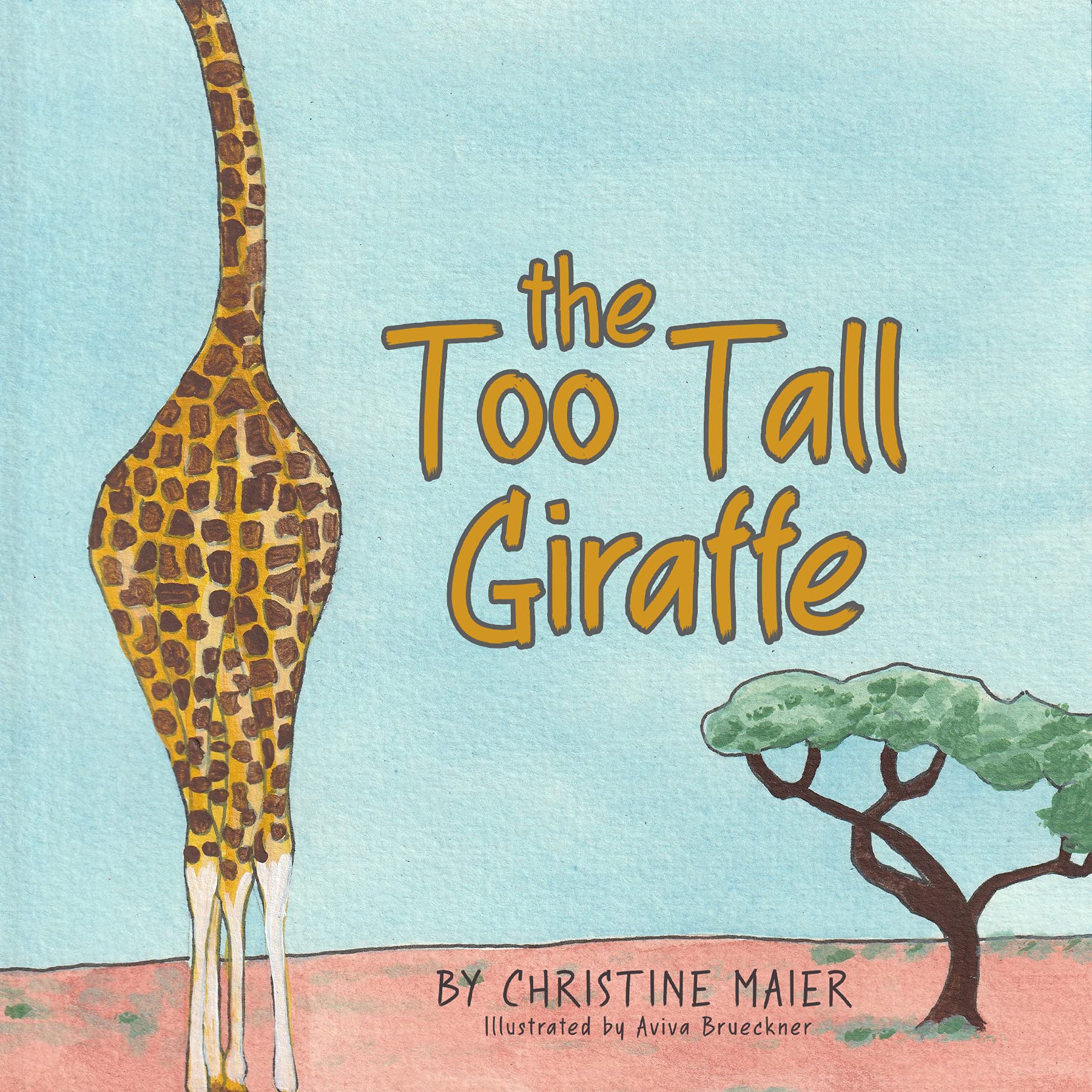 The Too Tall Giraffe: A Children’s Book about Looking Different ...
