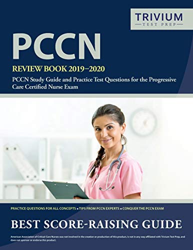 PCCN Review Book 2019-2020: PCCN Study Guide and Practice Test ...