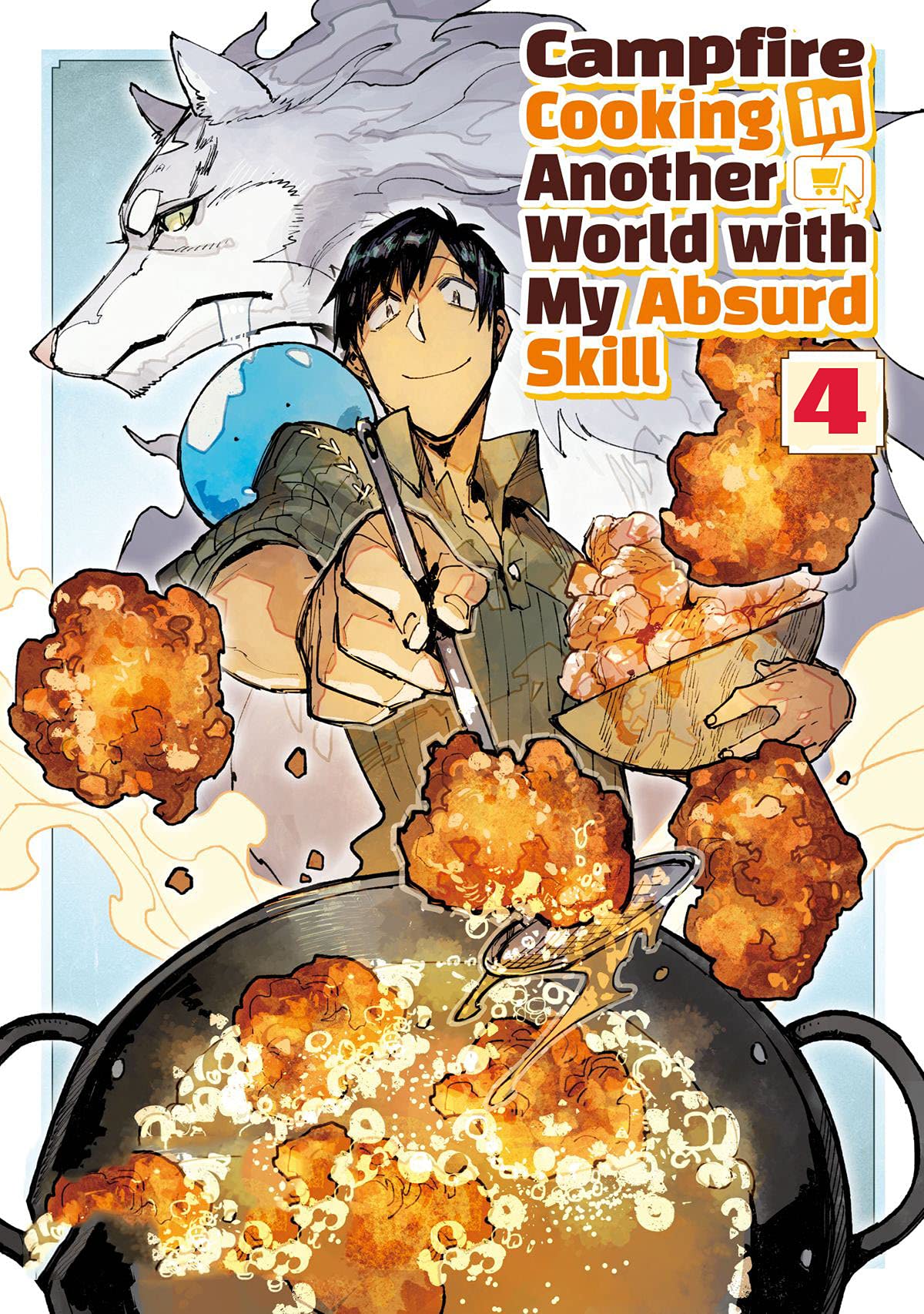 Campfire Cooking in Another World with My Absurd Skill (MANGA) Volume 4 ...