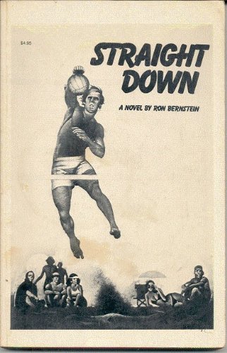 Straight Down by Ron Bernstein | Goodreads