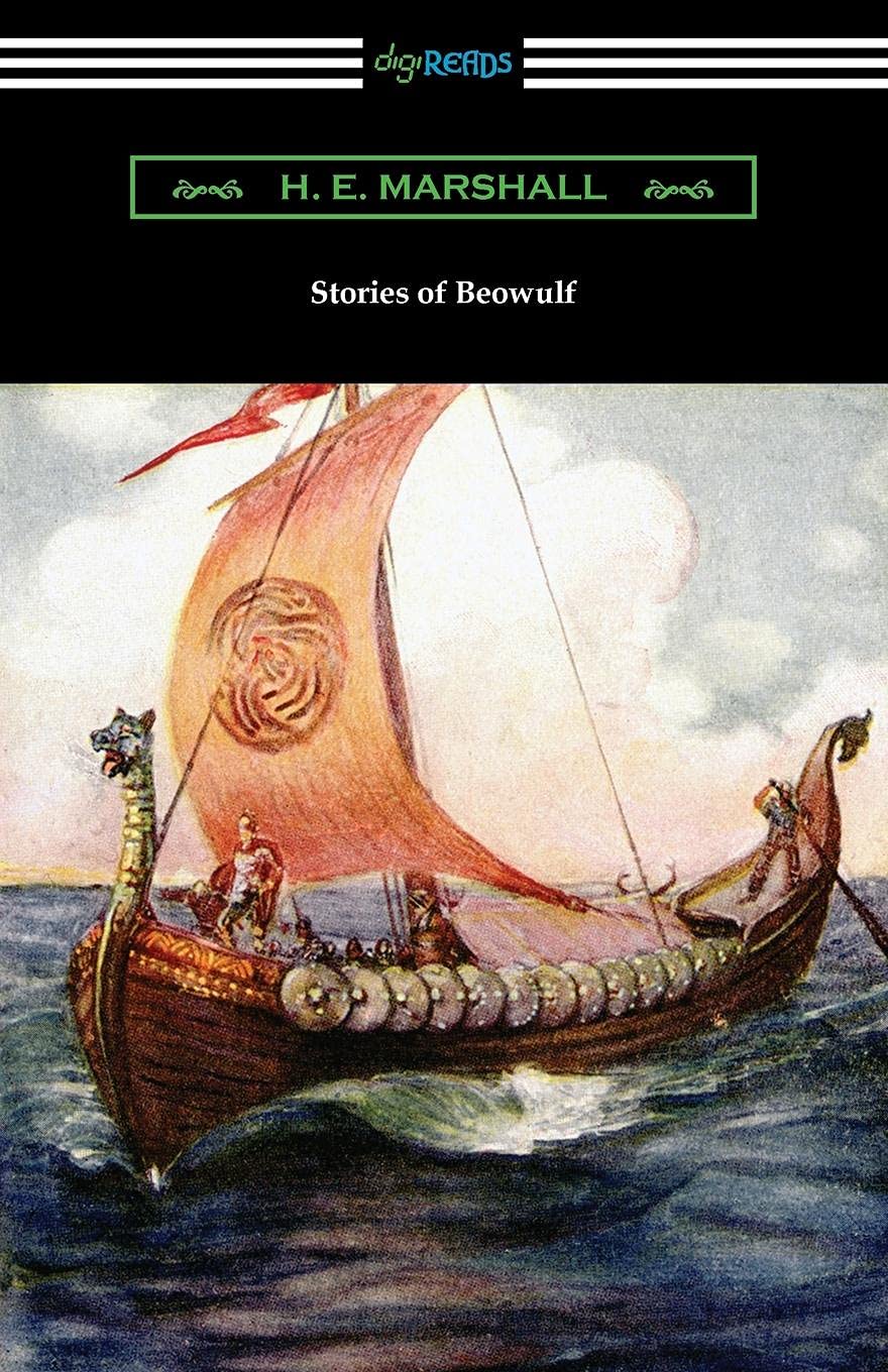 Stories of Beowulf by H E Marshall | Goodreads