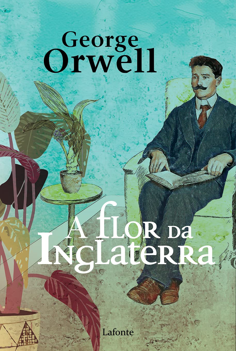 A Flor da Inglaterra by George Orwell | Goodreads
