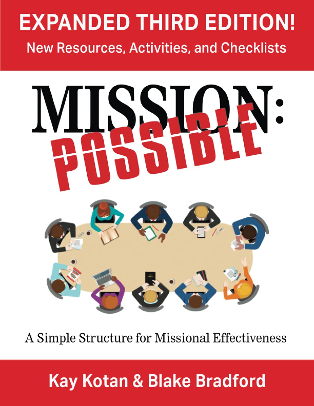 Mission Possible 3+: A Simple Structure for Missional Effectiveness by ...