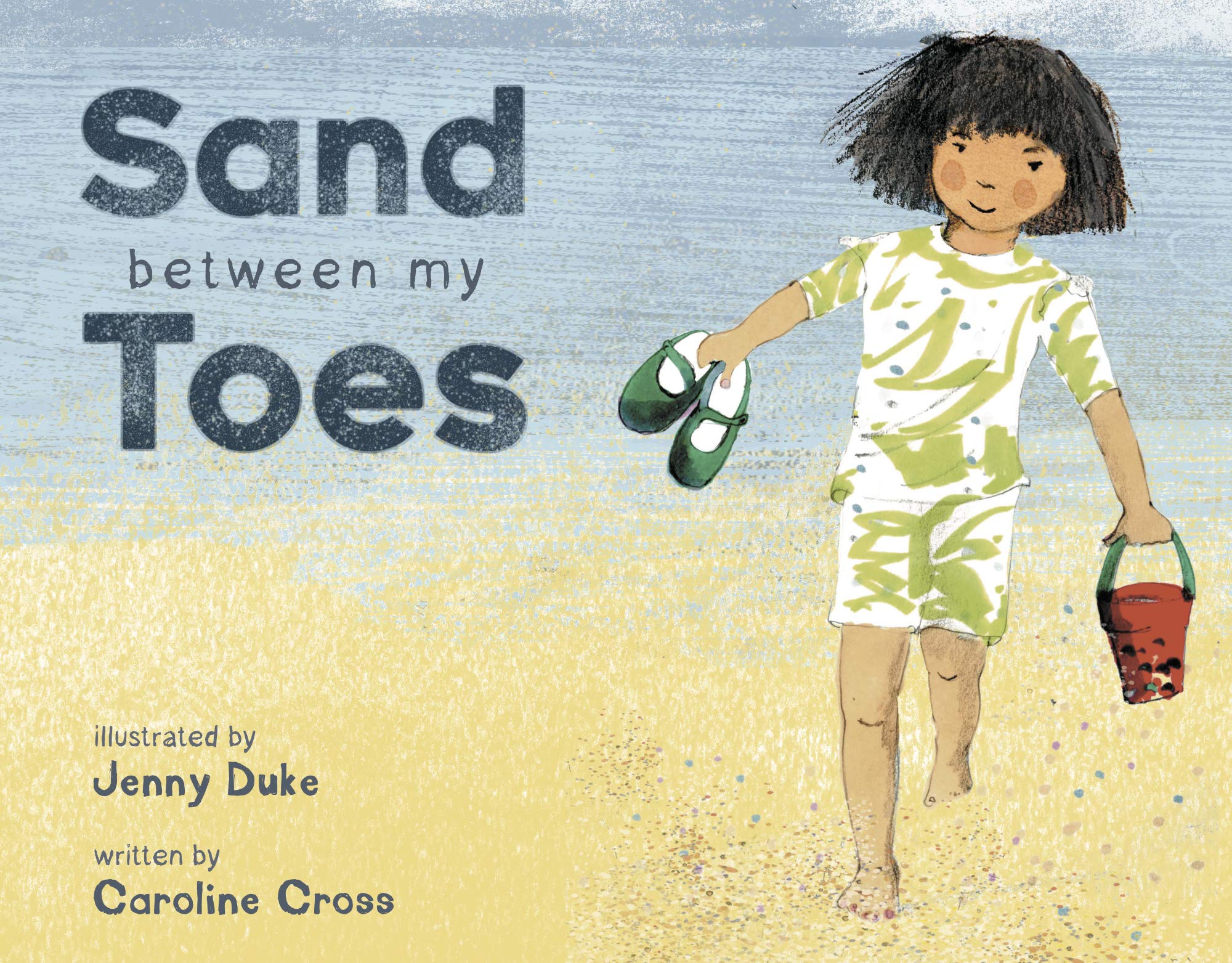 Sand Between My Toes (Child's Play Library) by Caroline Cross | Goodreads