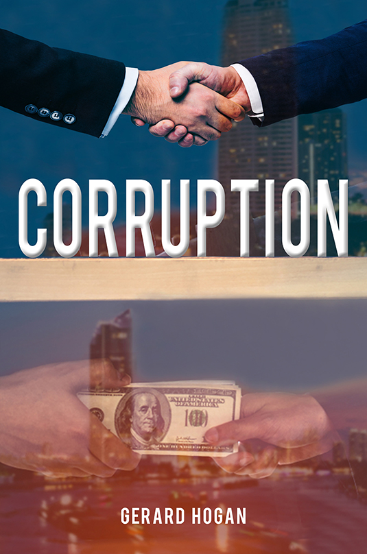 Corruption by Gerard Hogan | Goodreads