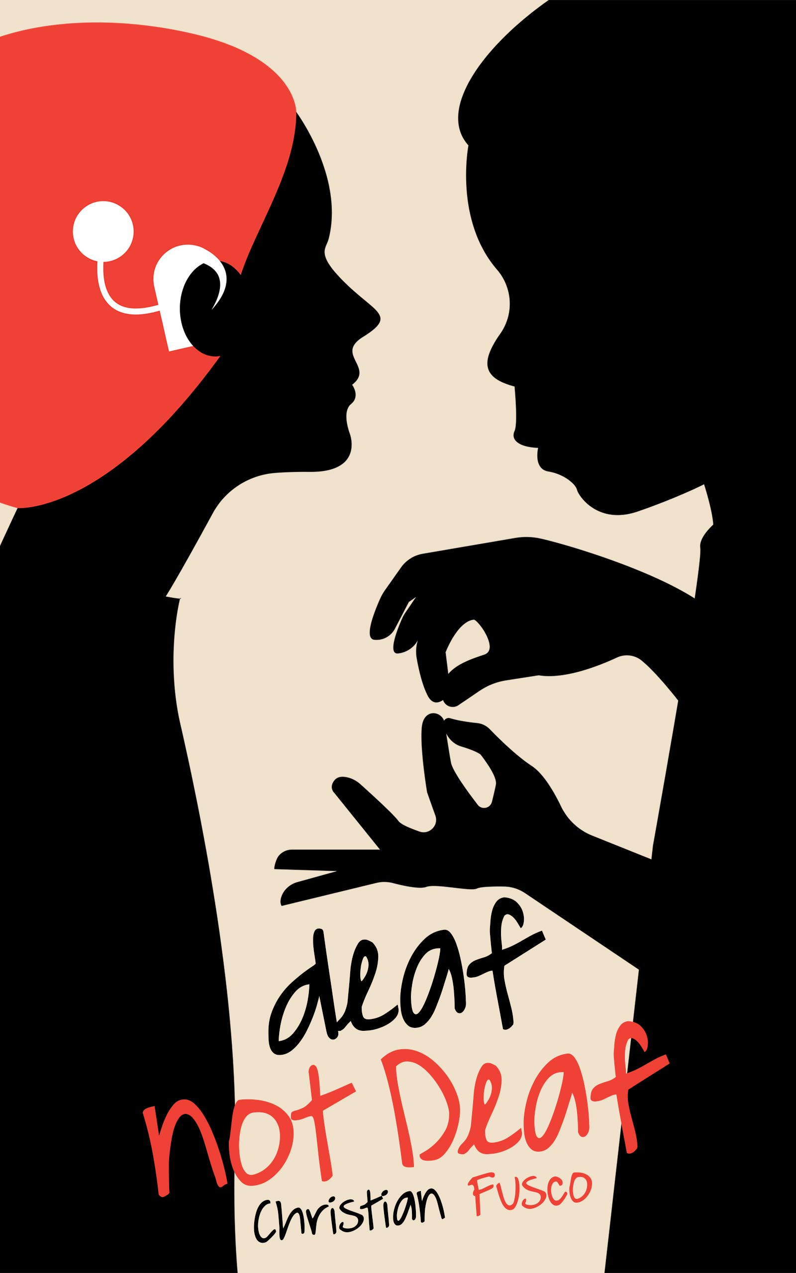 deaf not Deaf by Christian Fusco | Goodreads