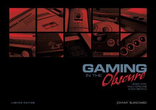 Gaming in the Obscure Limited Edition: Hidden gems, failed hopes and ...