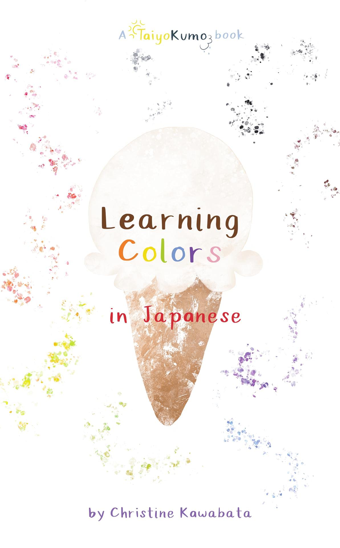 Learning Colors in Japanese by Christine Kawabata | Goodreads