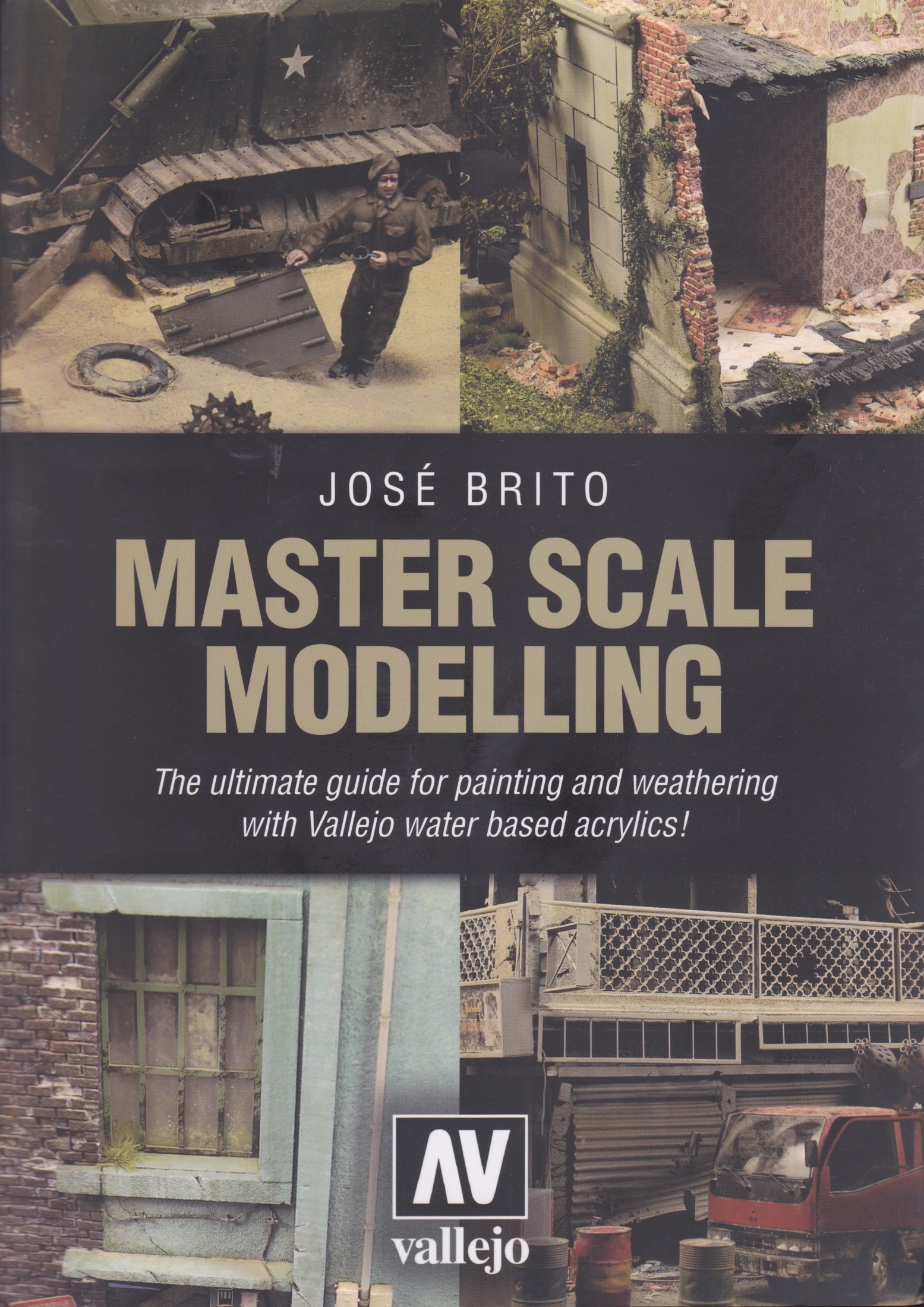 Master Scale Modeling by Jose Brito | Goodreads
