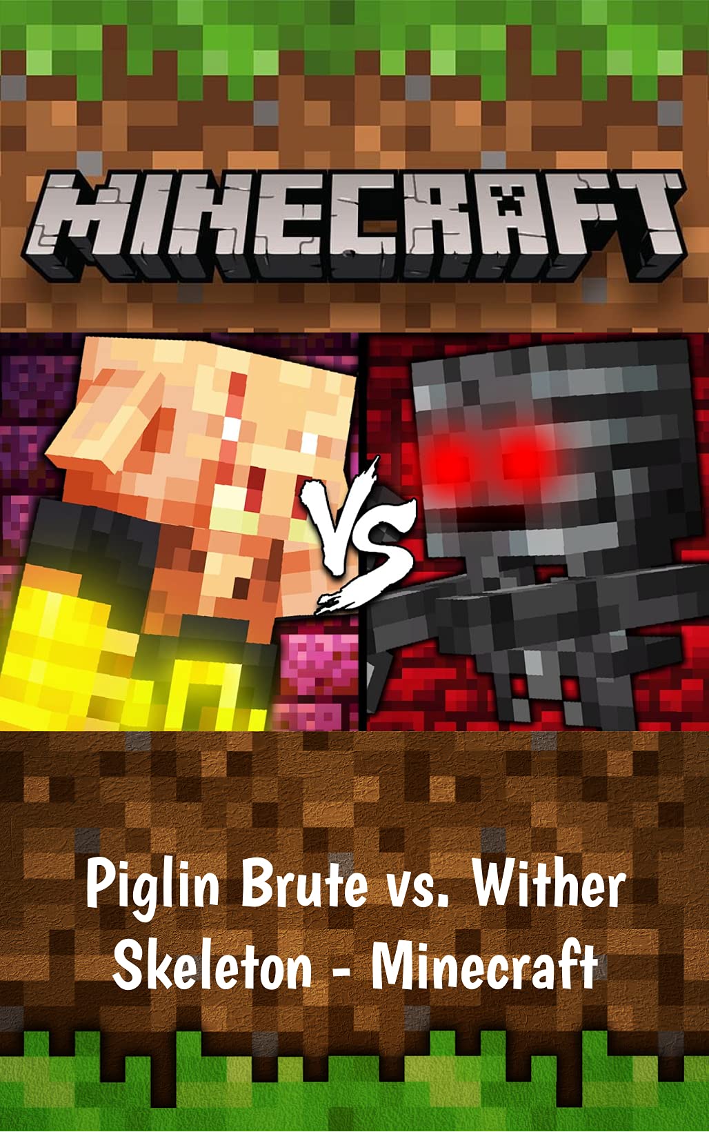 Minecraft: Piglin Brute vs. Wither Skeleton - Minecraft by Kata Rina ...