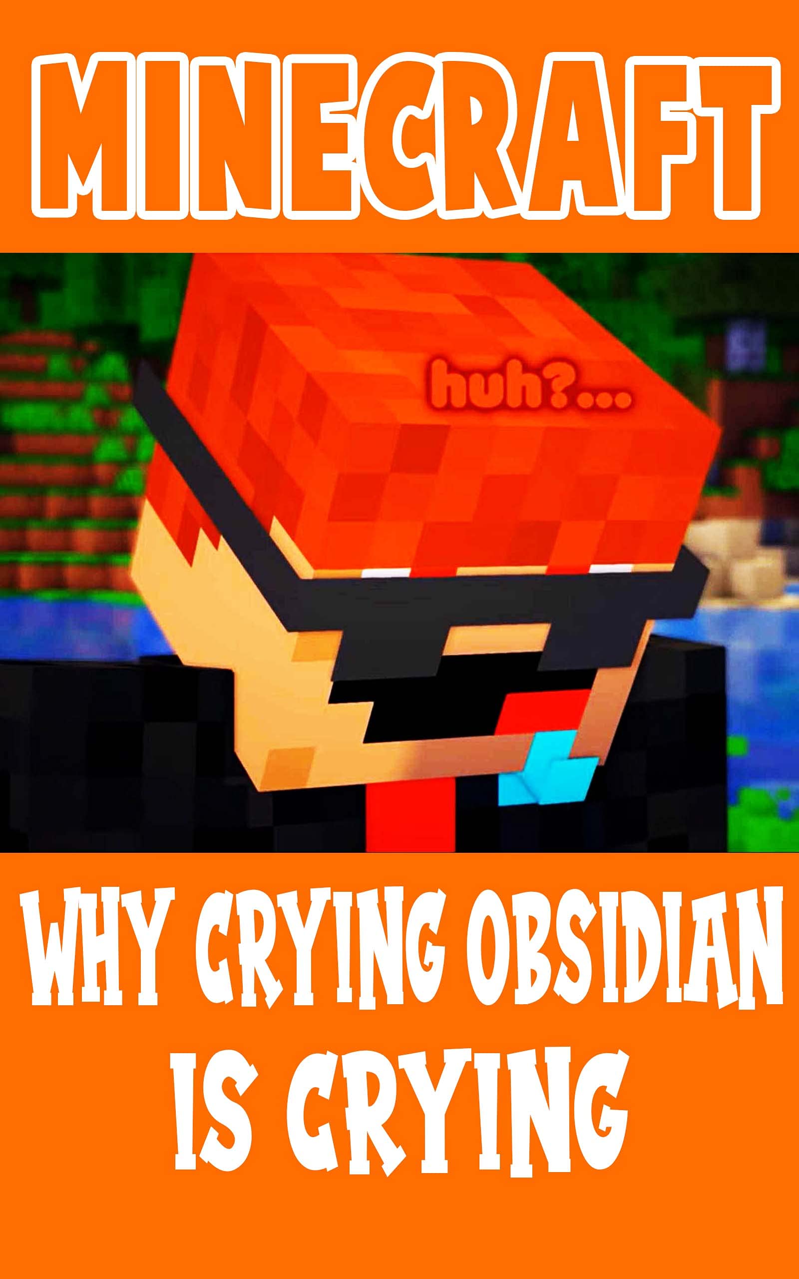Minecraft Comic: Why Crying Obsidian is Crying by Matthias Hartlieb ...