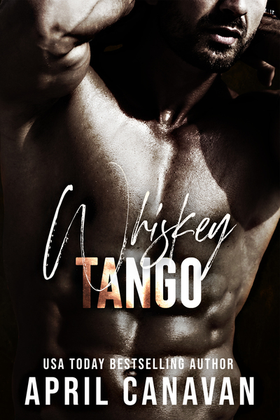 Whiskey Tango by April Canavan | Goodreads
