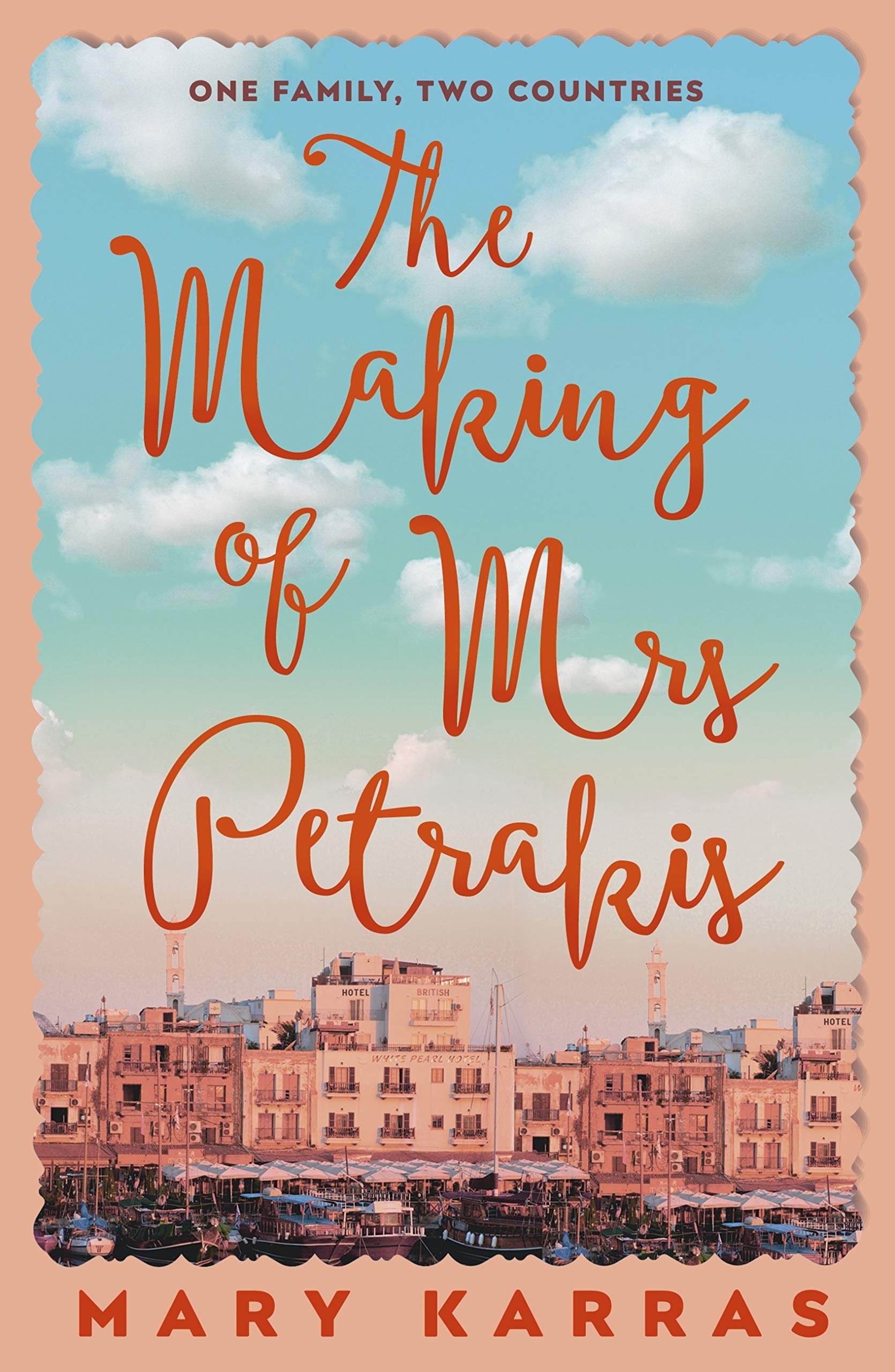 The Making of Mrs Petrakis: a novel of one family and two countries by ...