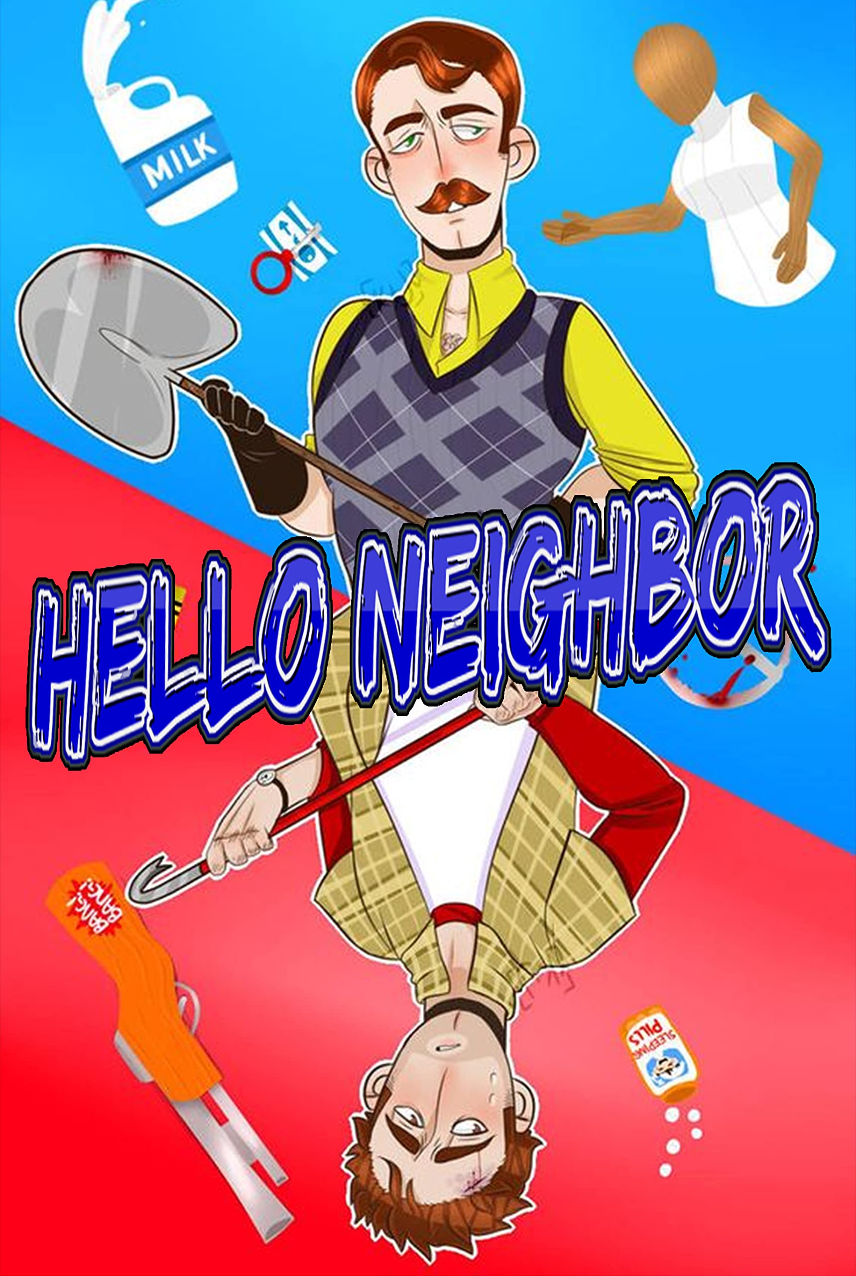 Hello Neighbor : A Picture Book for Kids and Teens Ages 4-17 years ...