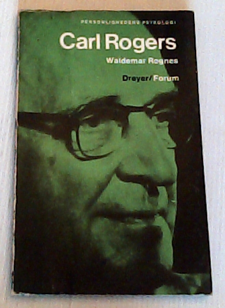 Carl Rogers by Waldemar Rognes | Goodreads