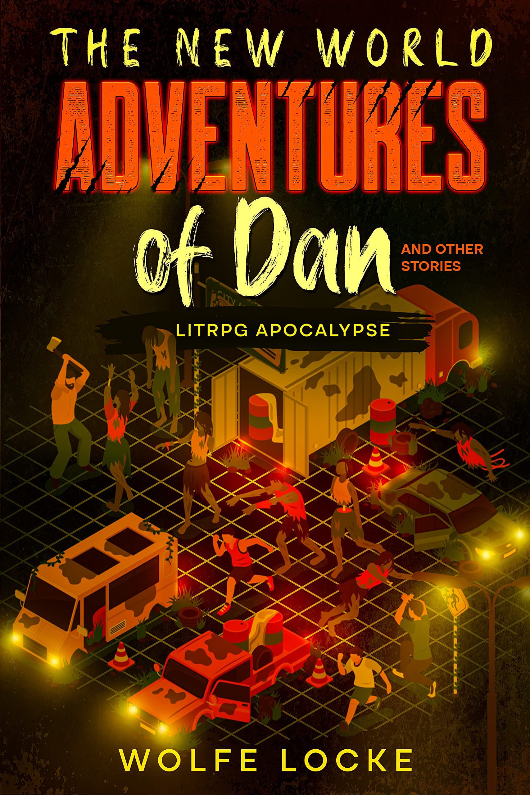 The New World Adventures of Dan and Other Stories by Wolfe Locke ...