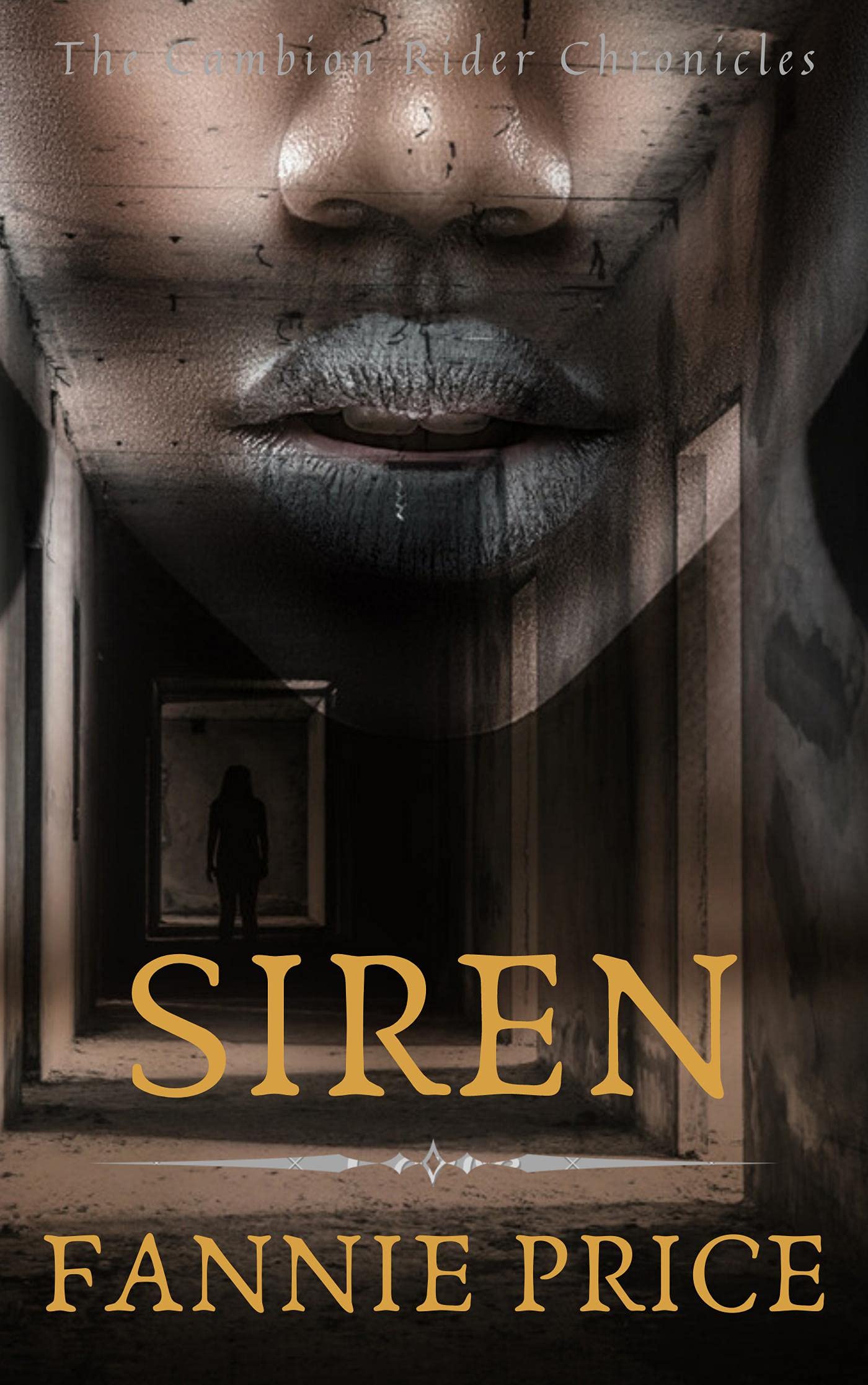Siren (The Cambion Rider Chronicles) by Fannie Price | Goodreads