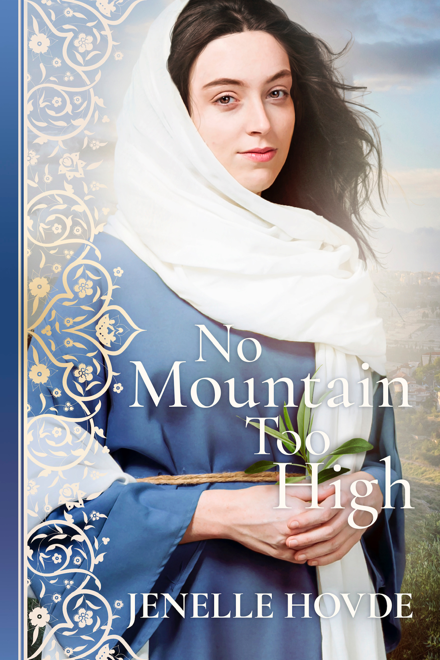 No Mountain Too High by Jenelle Hovde | Goodreads