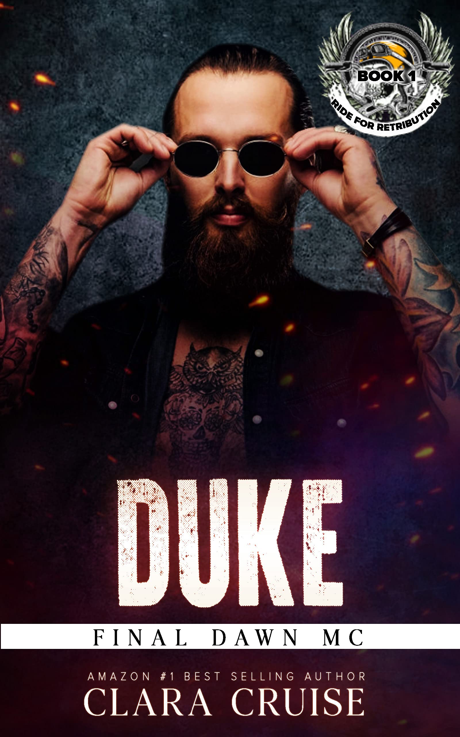 Duke (Final Dawn MC - Ride for Retribution #1) by Clara Cruise | Goodreads