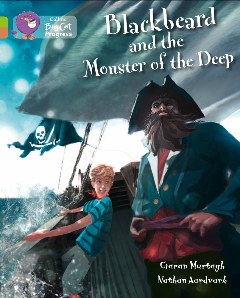 Blackbeard and the Monster of the Deep: Band 11 Lime/Band 12 Copper by ...