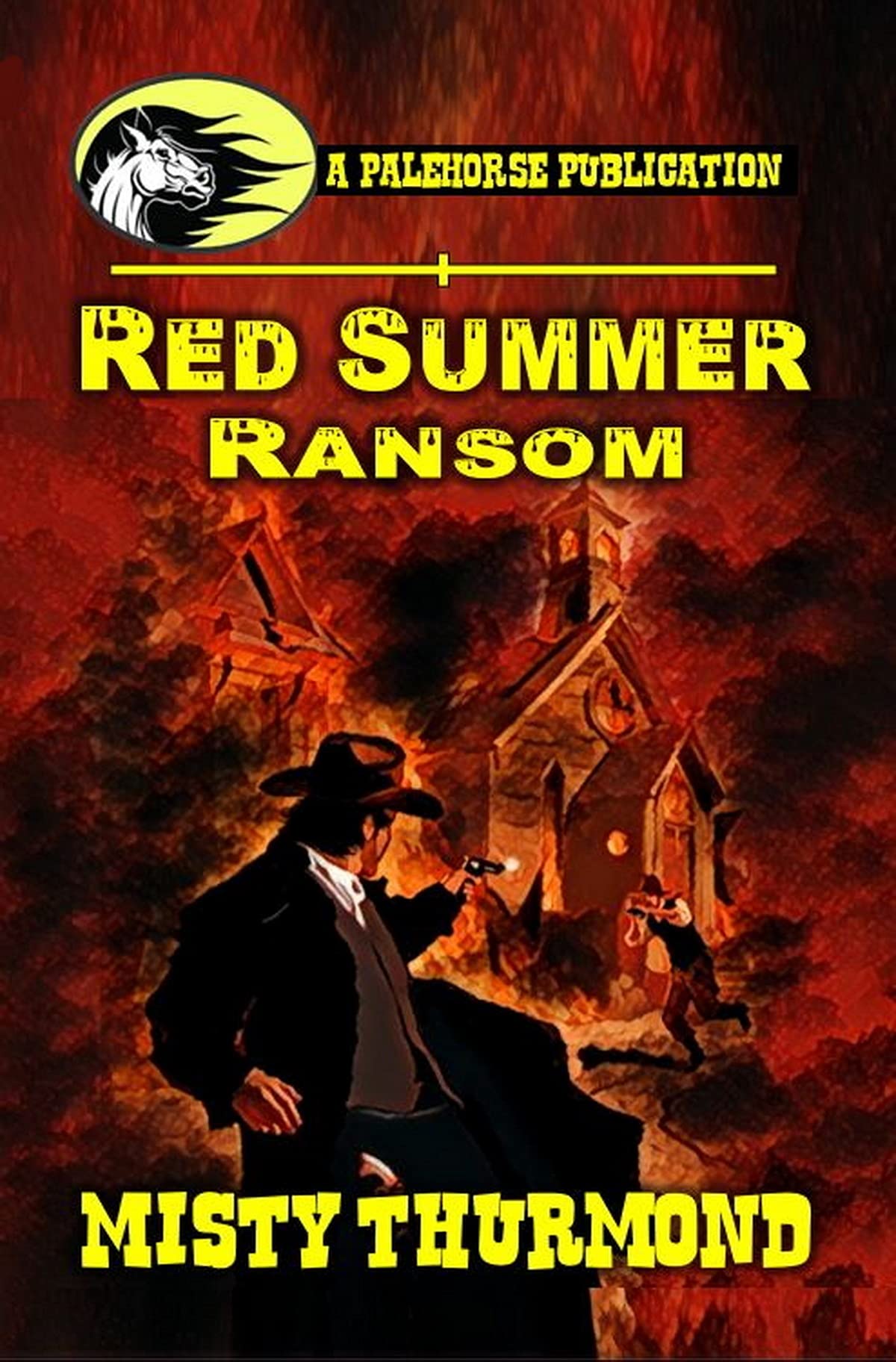 Red Summer Ransom: A Western by Misty Thurmond | Goodreads