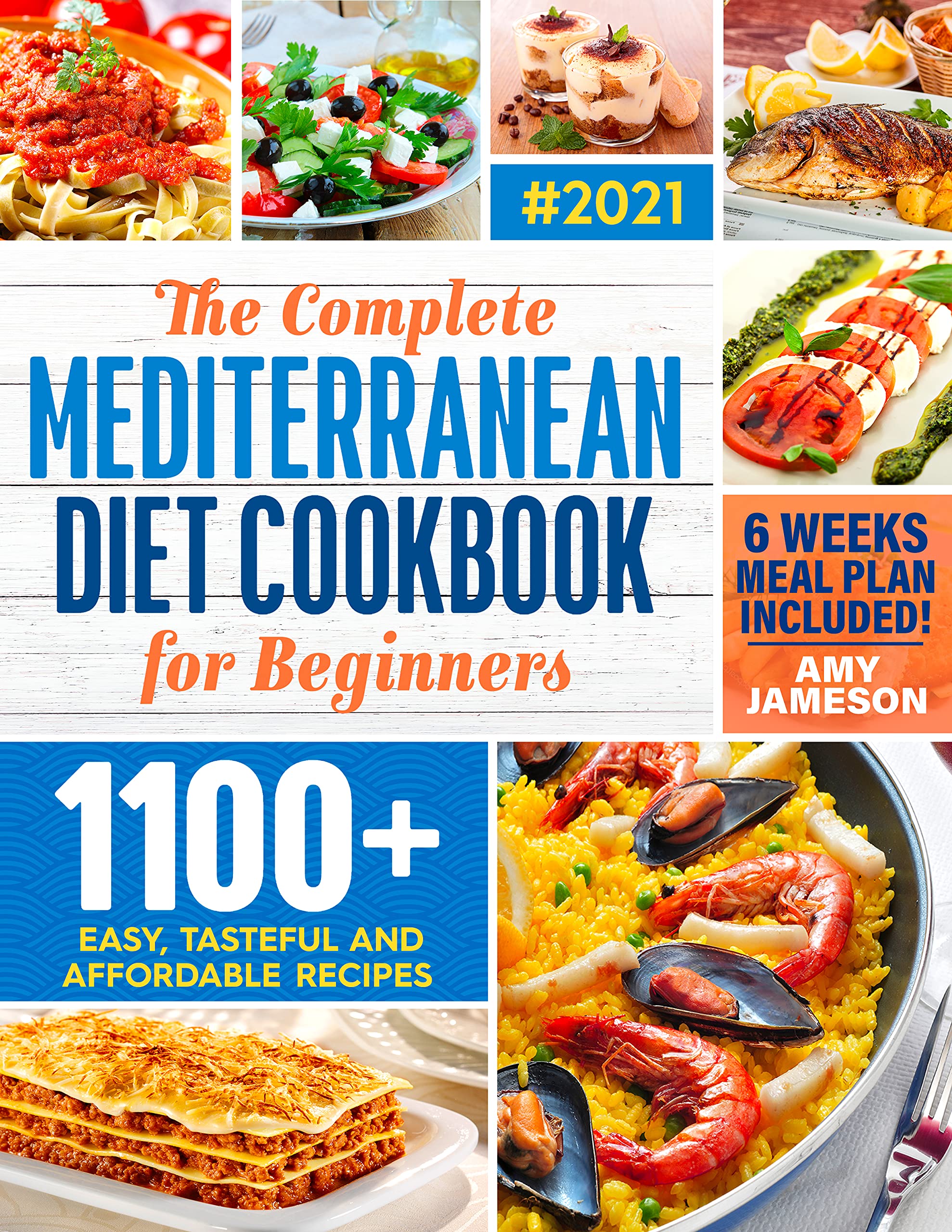 Mediterranean Diet Cookbook for Beginners: A Complete Collection of 1100+ Quick, Delicious and ...