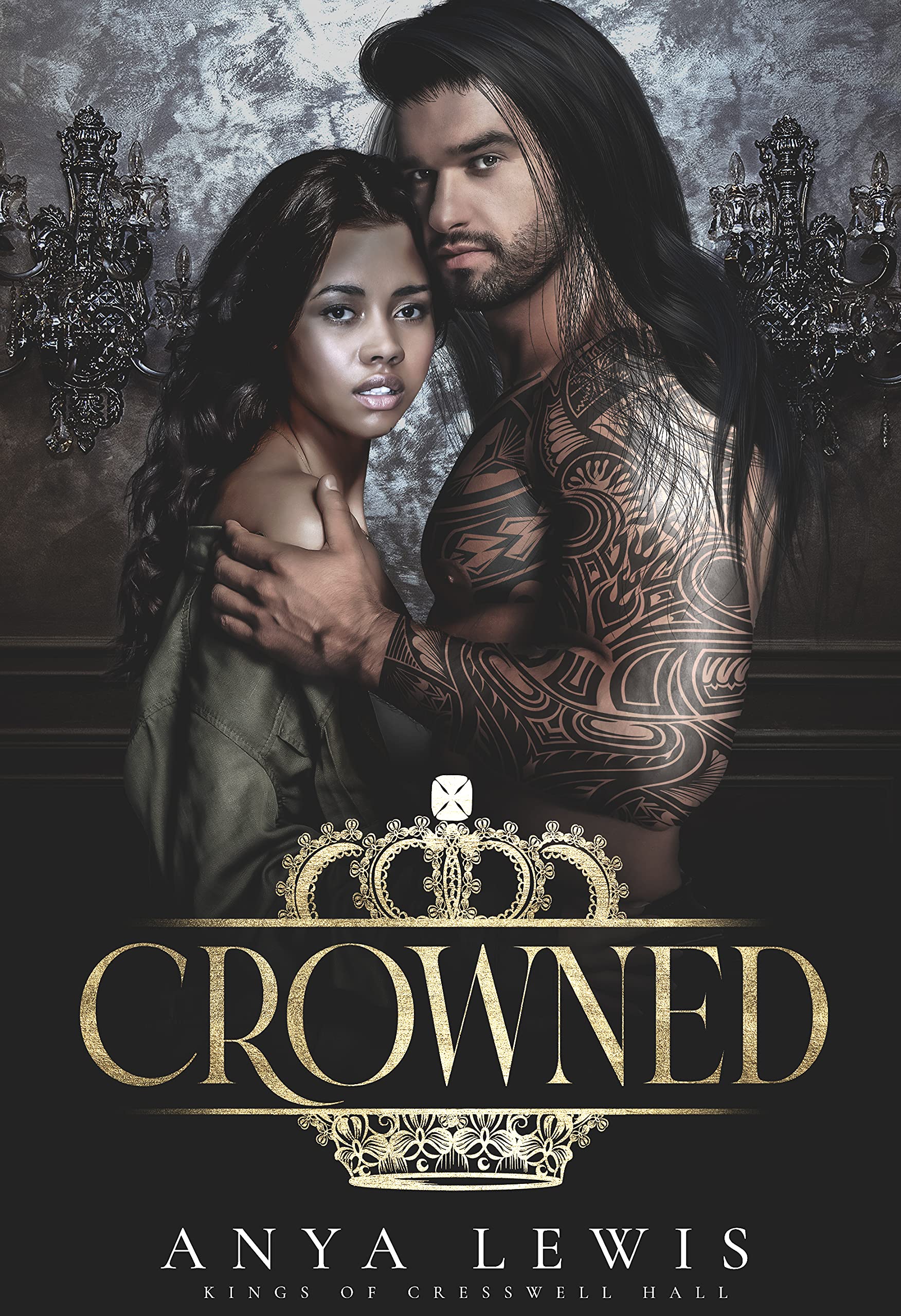 Crowned (Kings of Cresswell Hall Book 1) by Anya Lewis | Goodreads