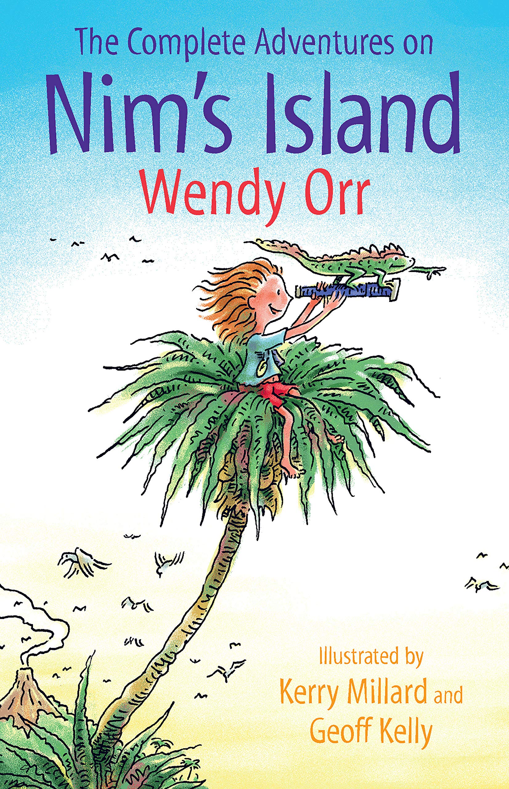 The Complete Adventures on Nim's Island by Wendy Orr | Goodreads