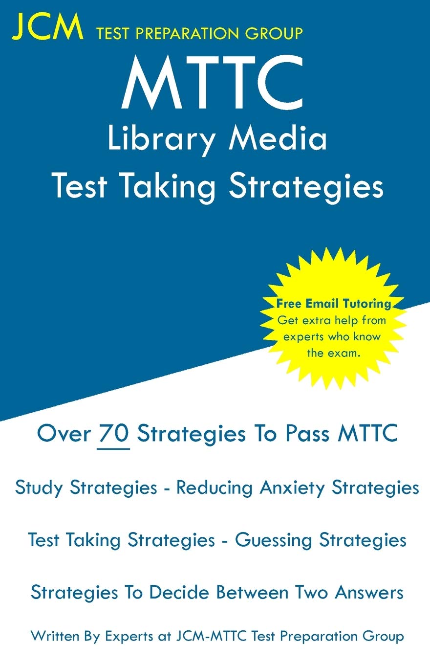 MTTC Library Media - Test Taking Strategies: MTTC 048 Exam - Free ...