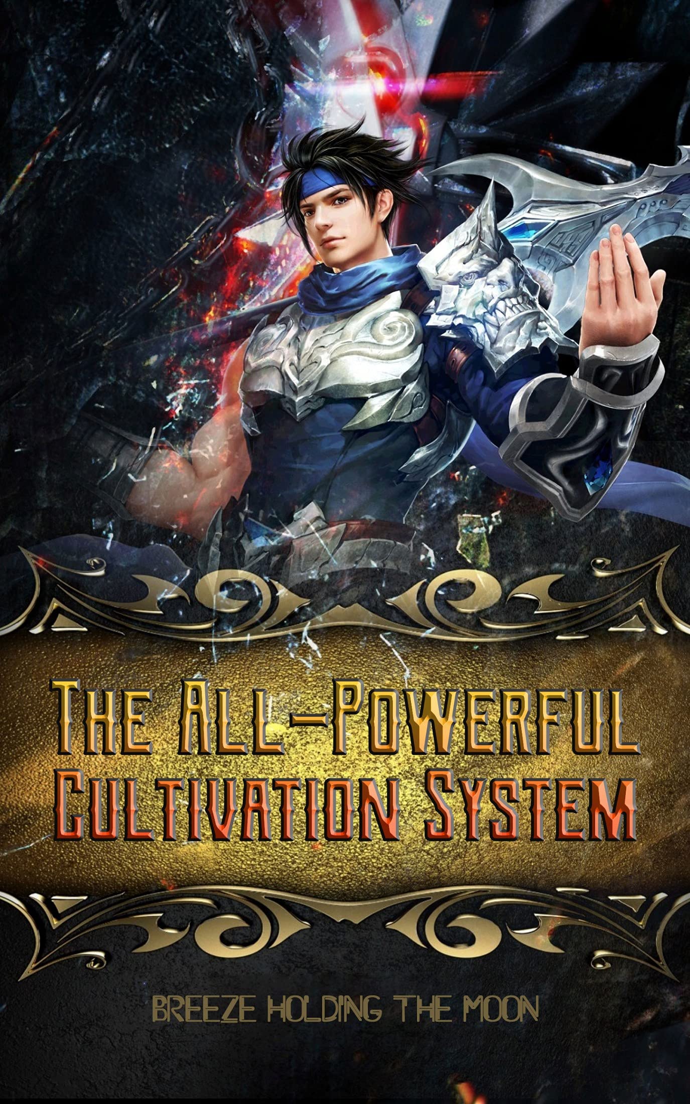 The All-Powerful Cultivation System, Book 8 by Breeze Holding The Moon ...