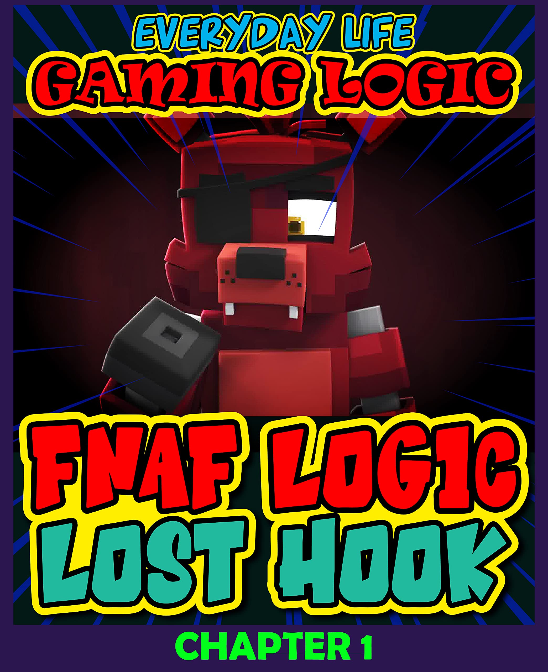 Everyday Horror Gaming Comics: FNAF Logic Lost Hook Chapter 1 by Mona ...