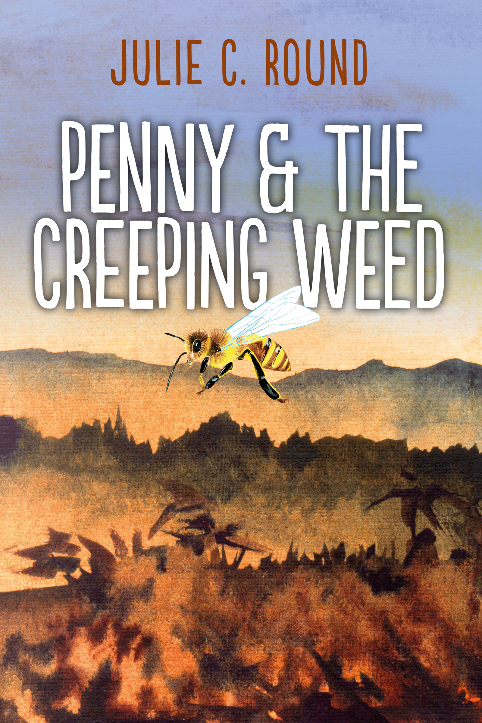 Penny and the Creeping Weed (Penny Tales #3) by Julie C. Round | Goodreads