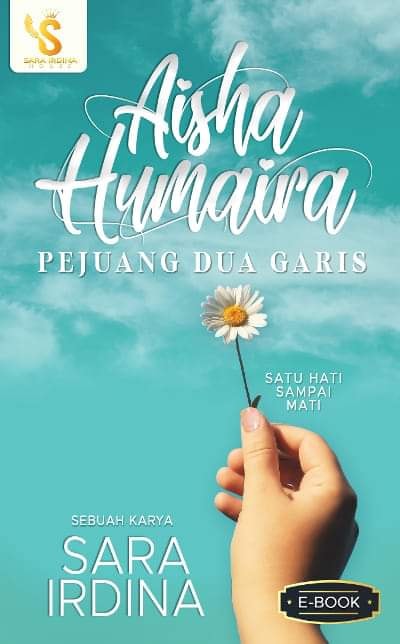Aisha Humaira : Pejuang Dua Garis by Sara Irdina | Goodreads